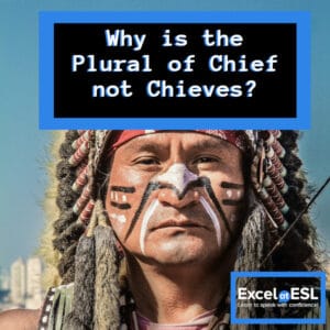 Why is the Plural of Chief not Chieves? - Hidden History of English ...